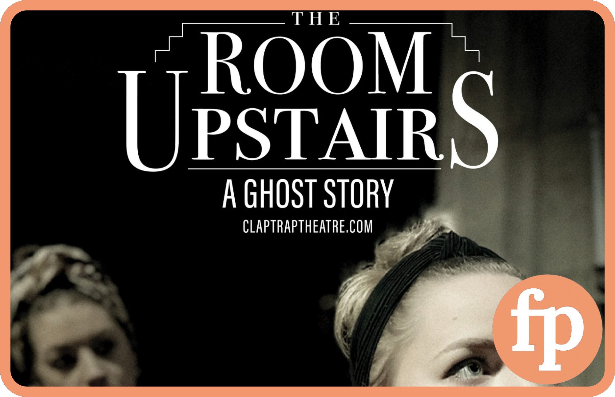 Touring Production Review: The Room Upstairs - Forge Press