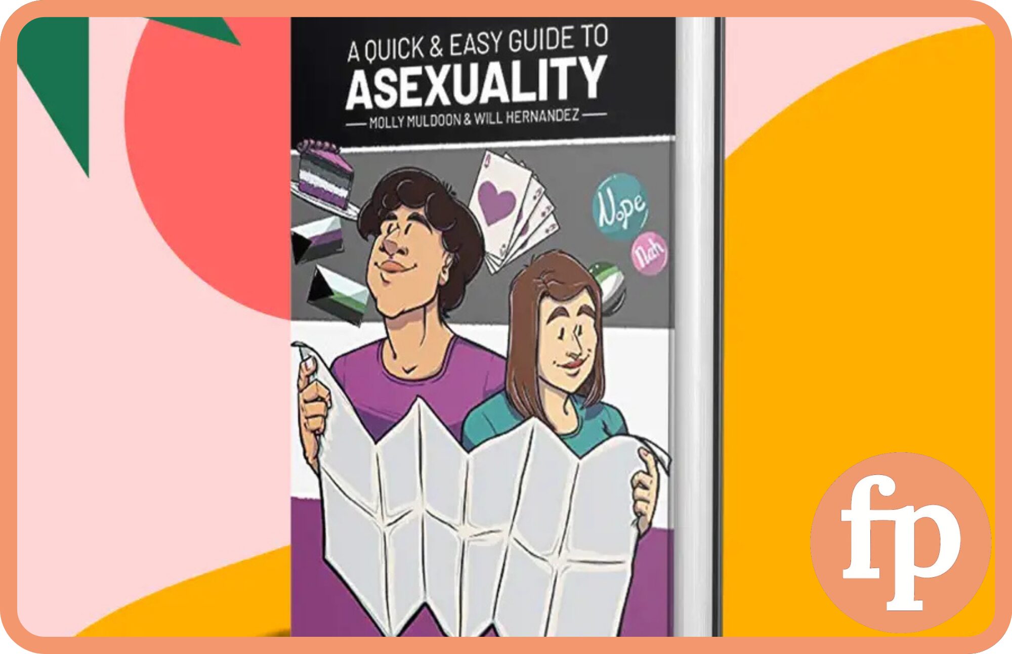 Book Review: A Quick & Easy Guide to Asexuality ~ Molly Muldoon & Will ...